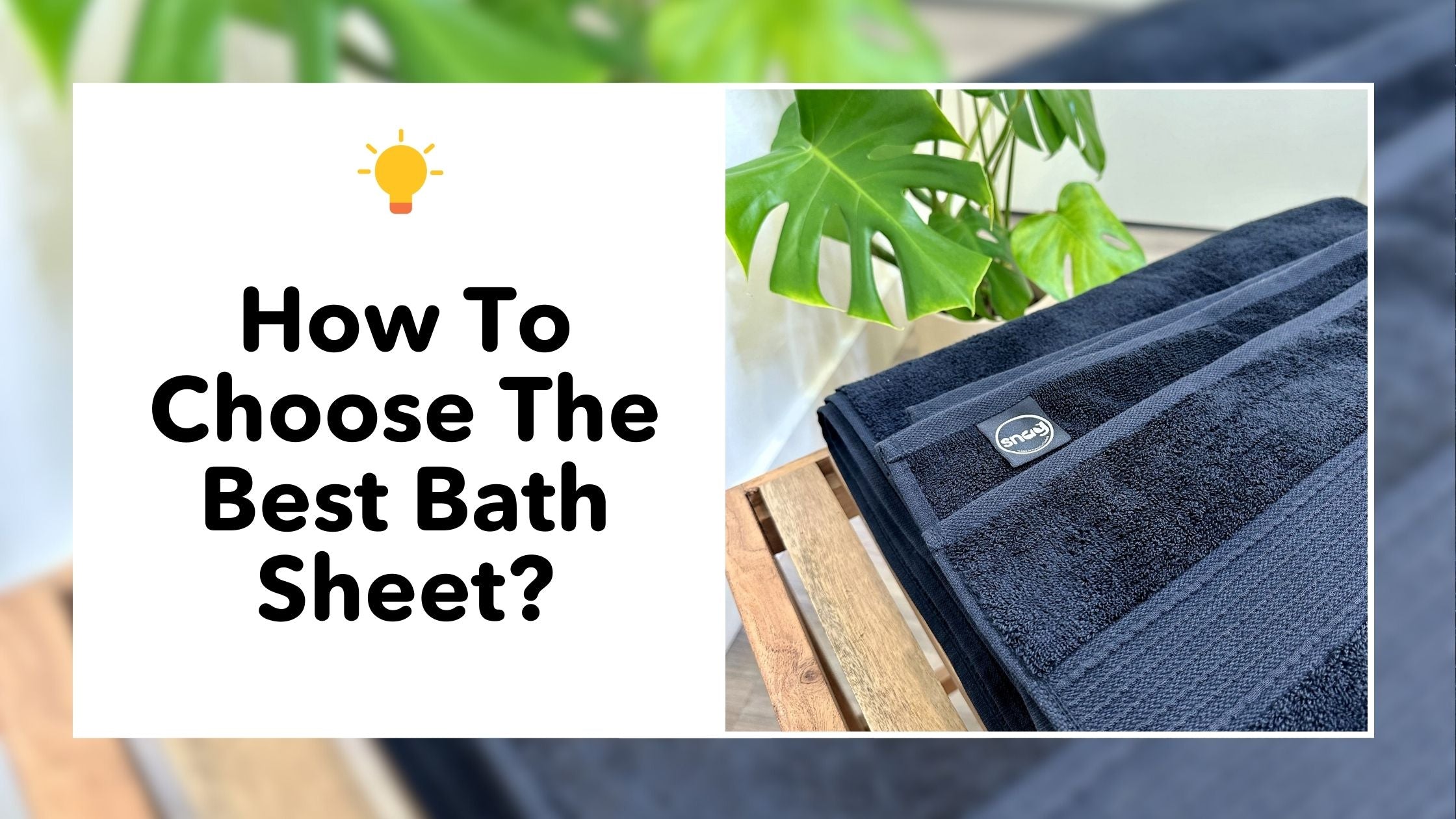 How to Choose the Best Bath Sheet for You - A Comprehensive Guide ...